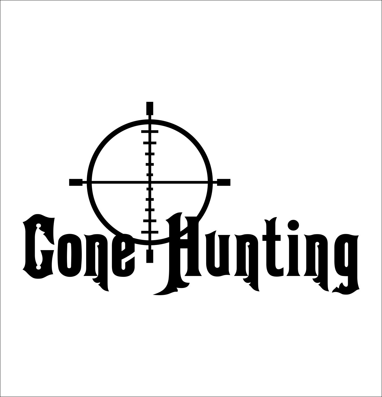 Gone hunting decal – North 49 Decals
